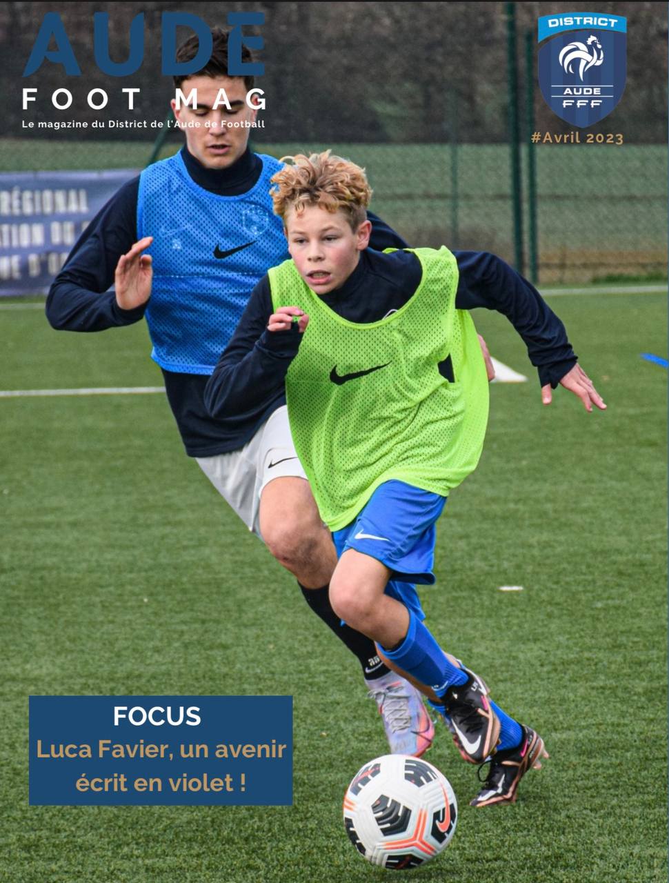 Aude Foot Mag #23 – DISTRICT DE L'AUDE DE FOOTBALL